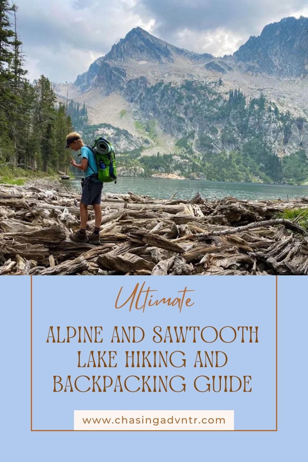 Ultimate Alpine and Sawtooth Lake Hiking and Backpacking Guide (up the ...