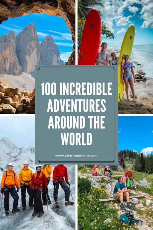 100 Incredible Adventures with Kids: Have Amazing Family Travel ...
