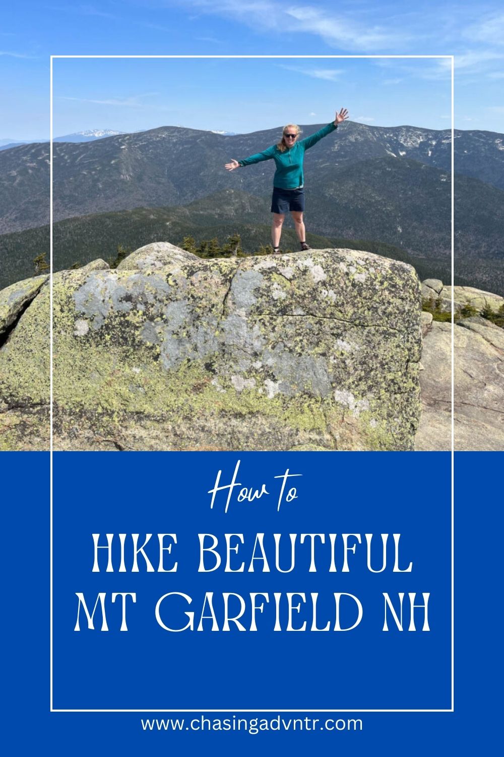 How to Hike Beautiful Mt Garfield NH - Chasing ADVNTR