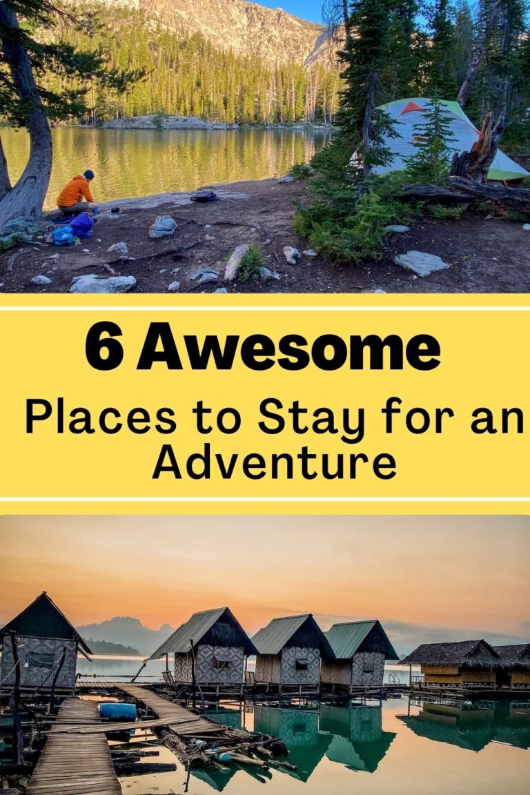 6 Unique Places to Stay for an Adventure - Chasing ADVNTR